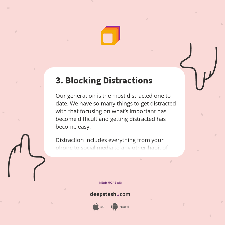 3. Blocking Distractions - Deepstash