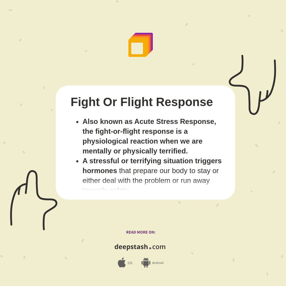 Fight Or Flight Response - Deepstash