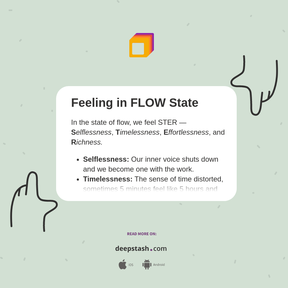 Feeling in FLOW State - Deepstash