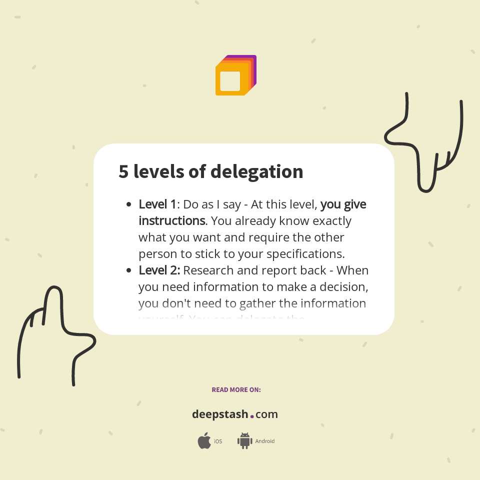 5 levels of delegation - Deepstash