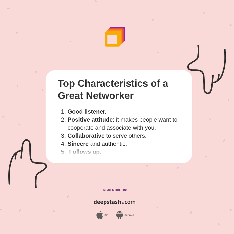 Top Characteristics of a Great Networker - Deepstash