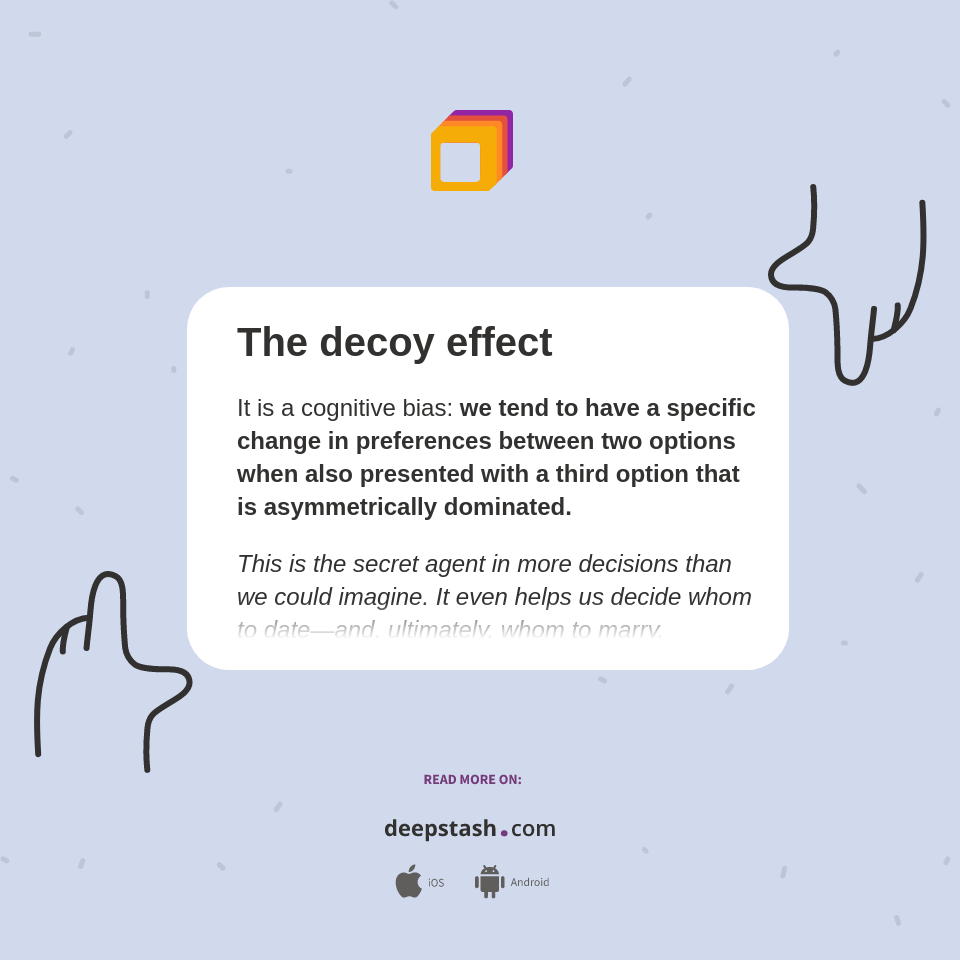 The decoy effect - Deepstash