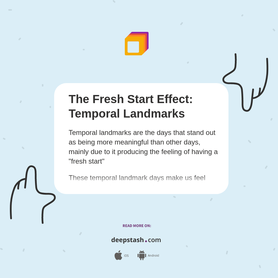 The Fresh Start Effect: Temporal Landmarks - Deepstash
