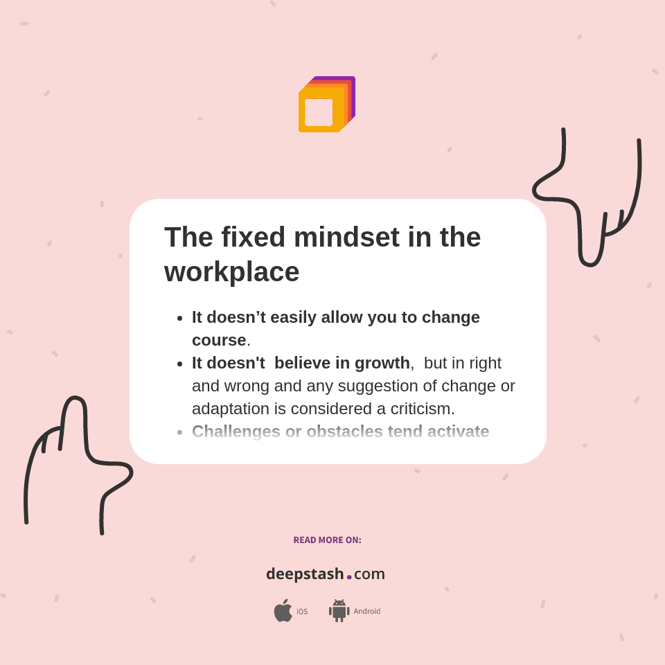 The fixed mindset in the workplace - Deepstash