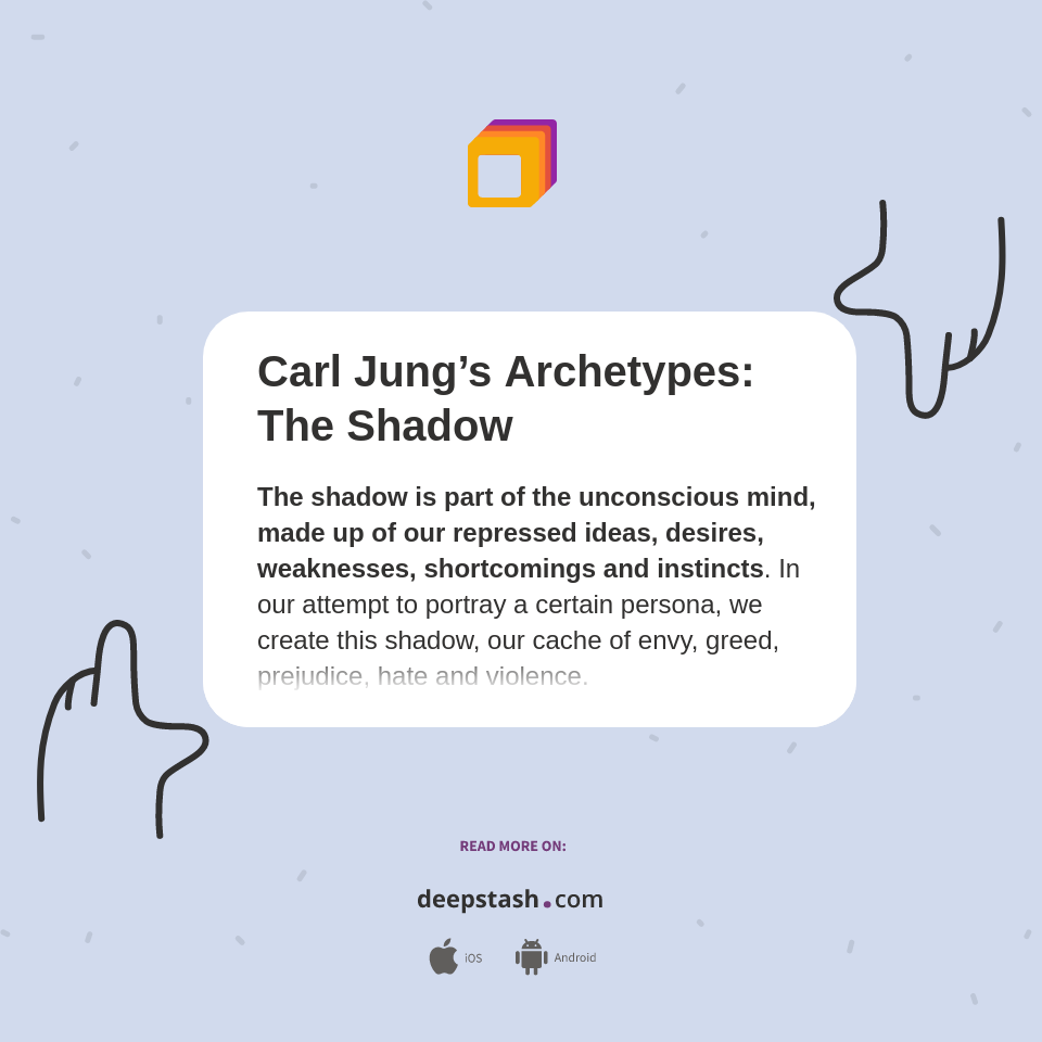Carl Jung’s Archetypes: The Shadow - Deepstash
