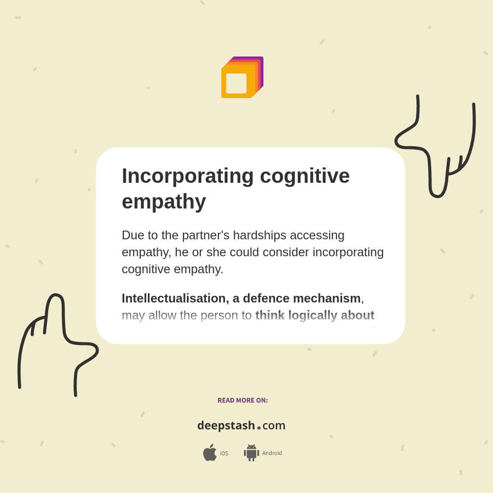 Incorporating cognitive empathy - Deepstash
