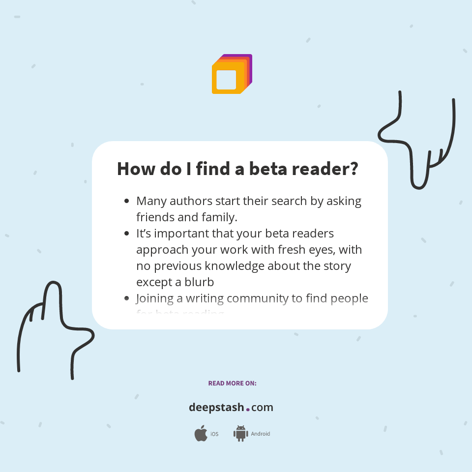 How do I find a beta reader? - Deepstash