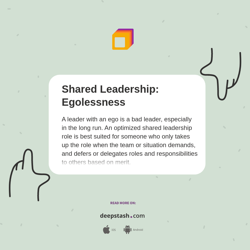 Shared Leadership: Egolessness - Deepstash