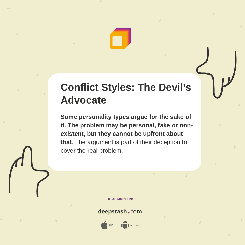 Conflict Styles: The Devil’s Advocate - Deepstash
