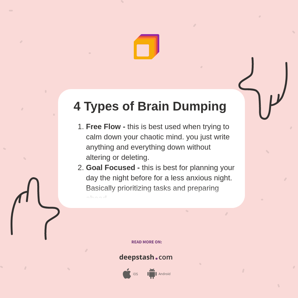 4 Types of Brain Dumping - Deepstash