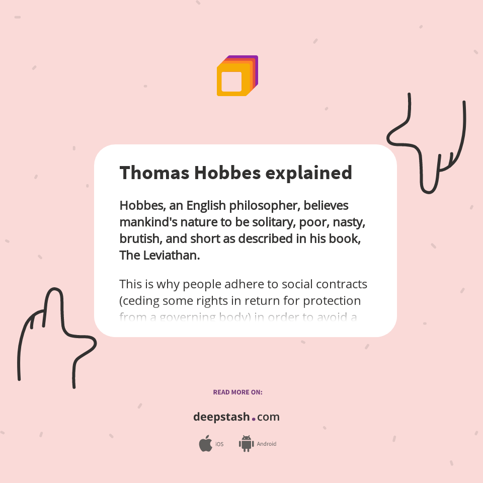 Thomas Hobbes explained - Deepstash