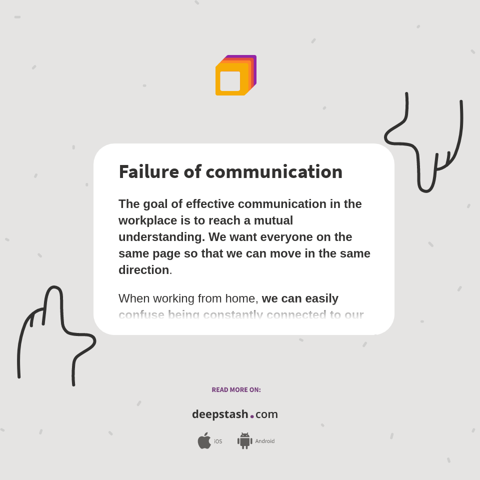 Failure of communication - Deepstash