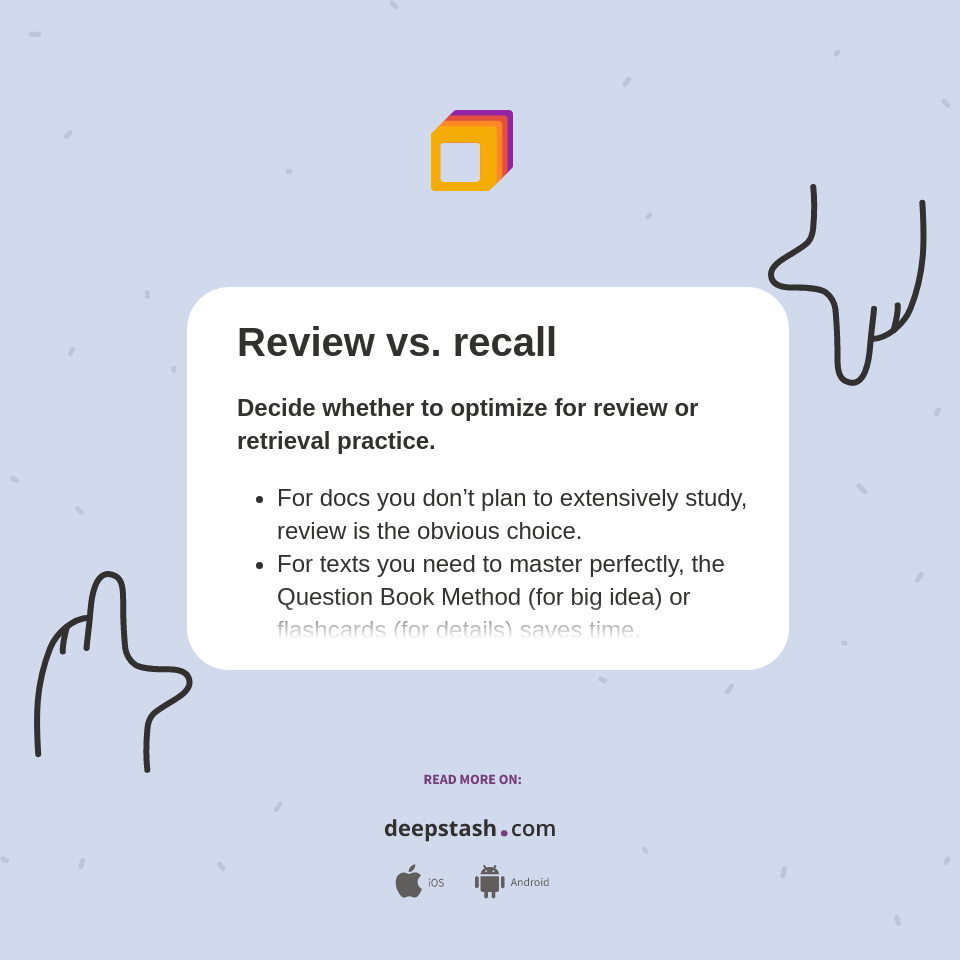 Review vs. recall - Deepstash