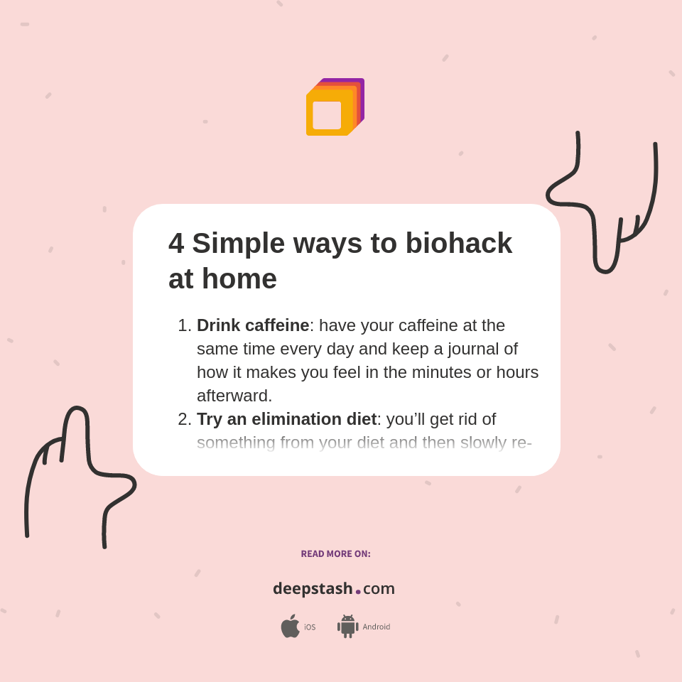 4 Simple ways to biohack at home - Deepstash