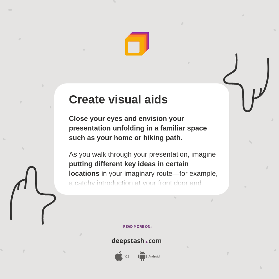 Create visual aids - Deepstash