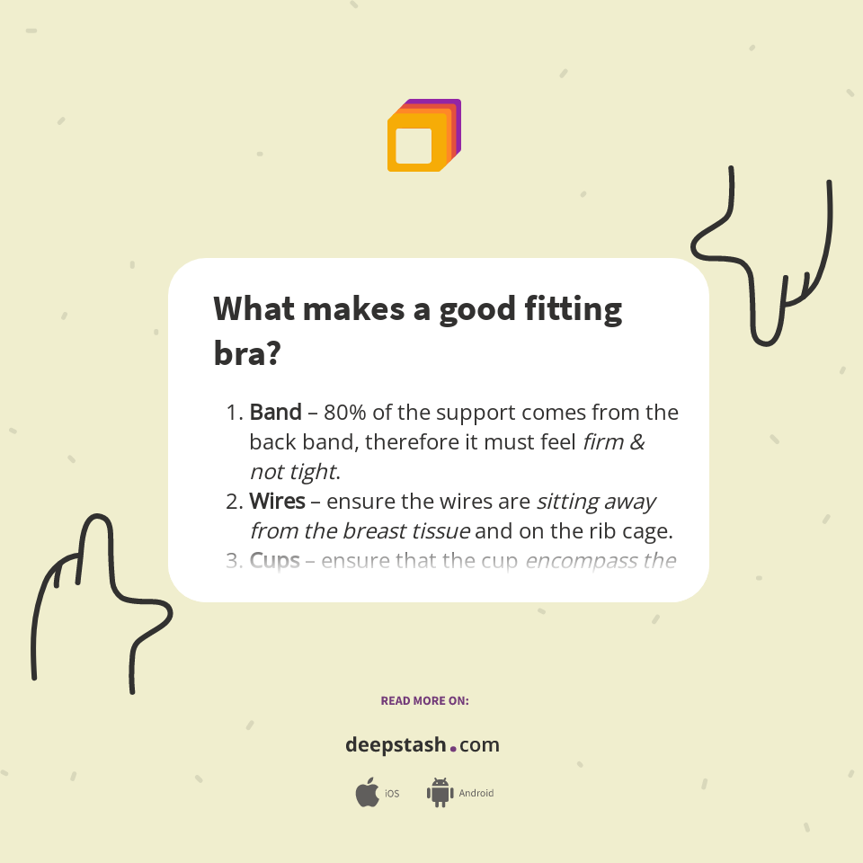 What makes a good fitting bra? - Deepstash