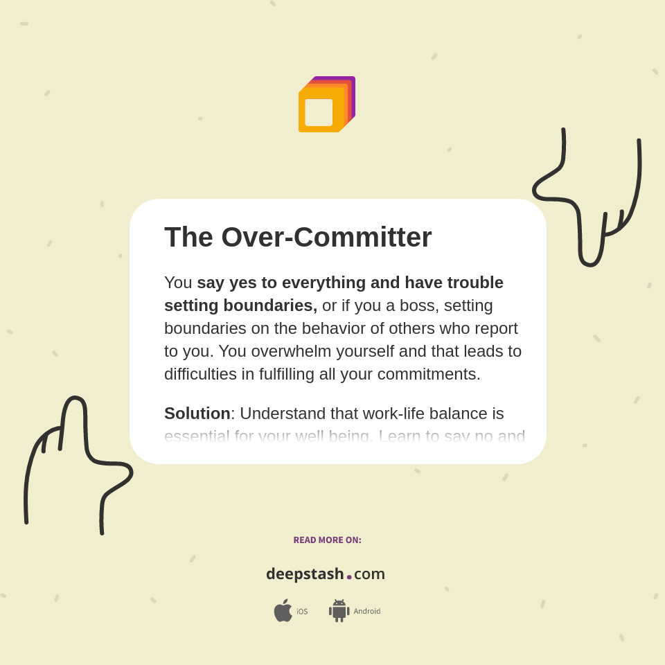 The Over-Committer - Deepstash