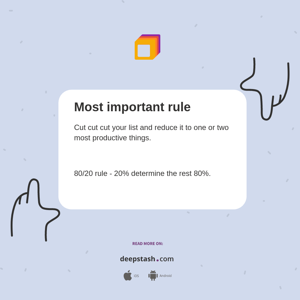 Most important rule - Deepstash