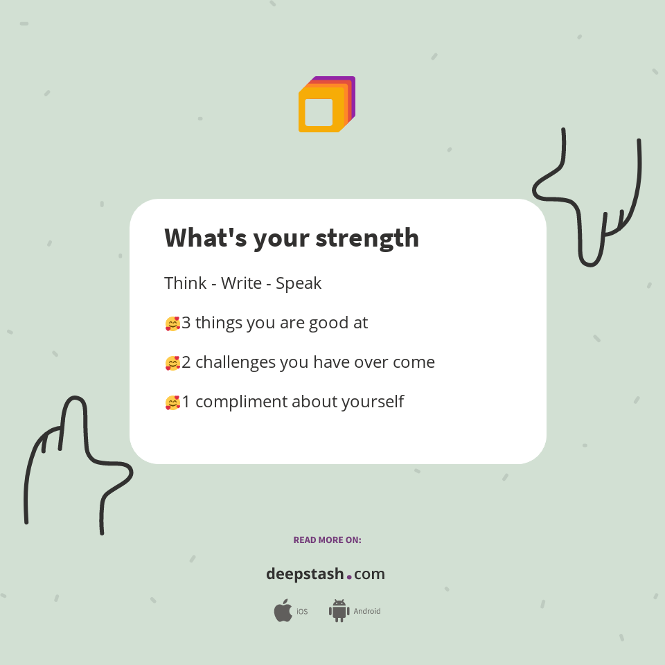 What's your strength - Deepstash