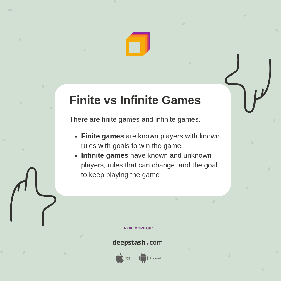Finite vs Infinite Games - Deepstash