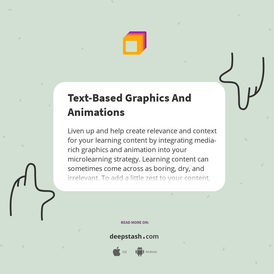 Text-Based Graphics And Animations - Deepstash