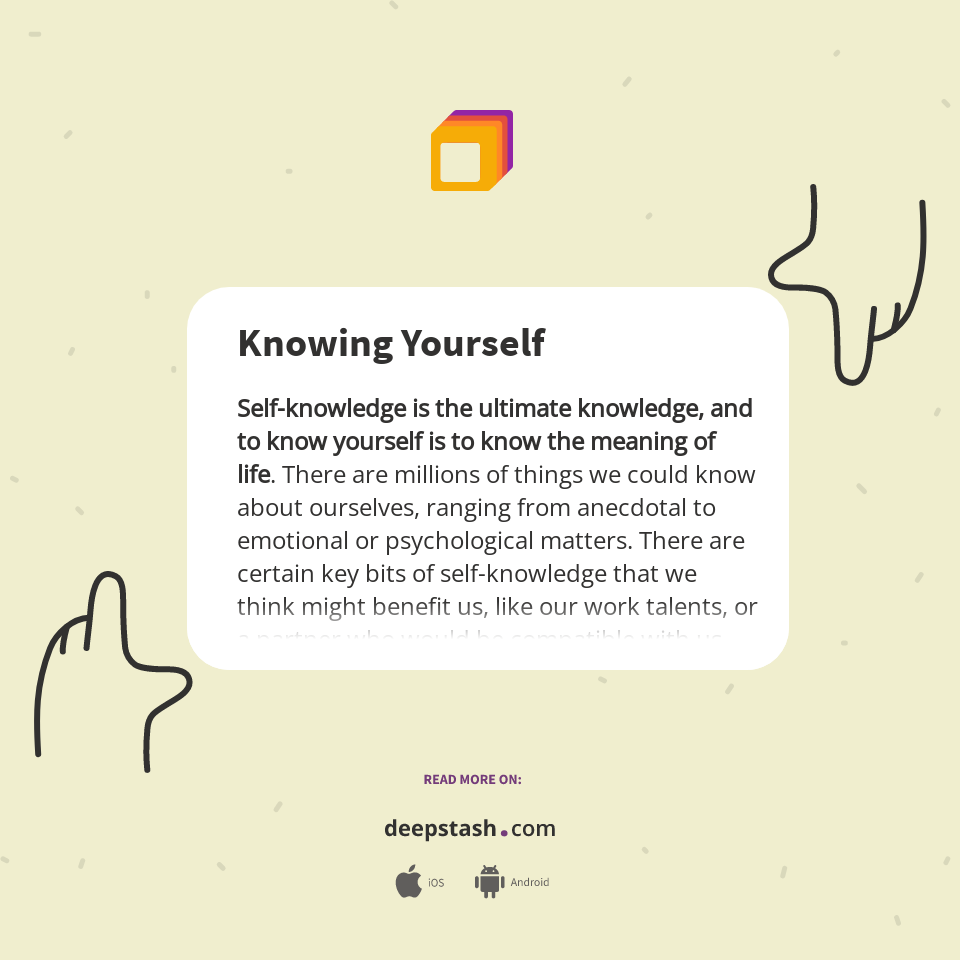 Knowing Yourself Deepstash