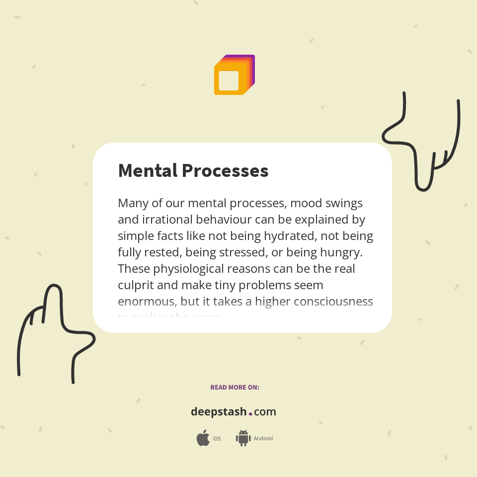 Mental Processes - Deepstash