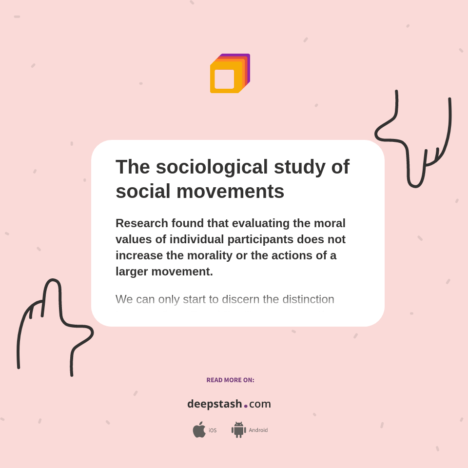 The sociological study of social movements - Deepstash