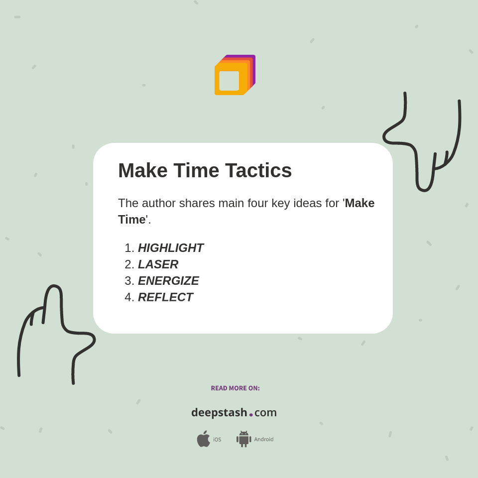 Make Time Tactics - Deepstash