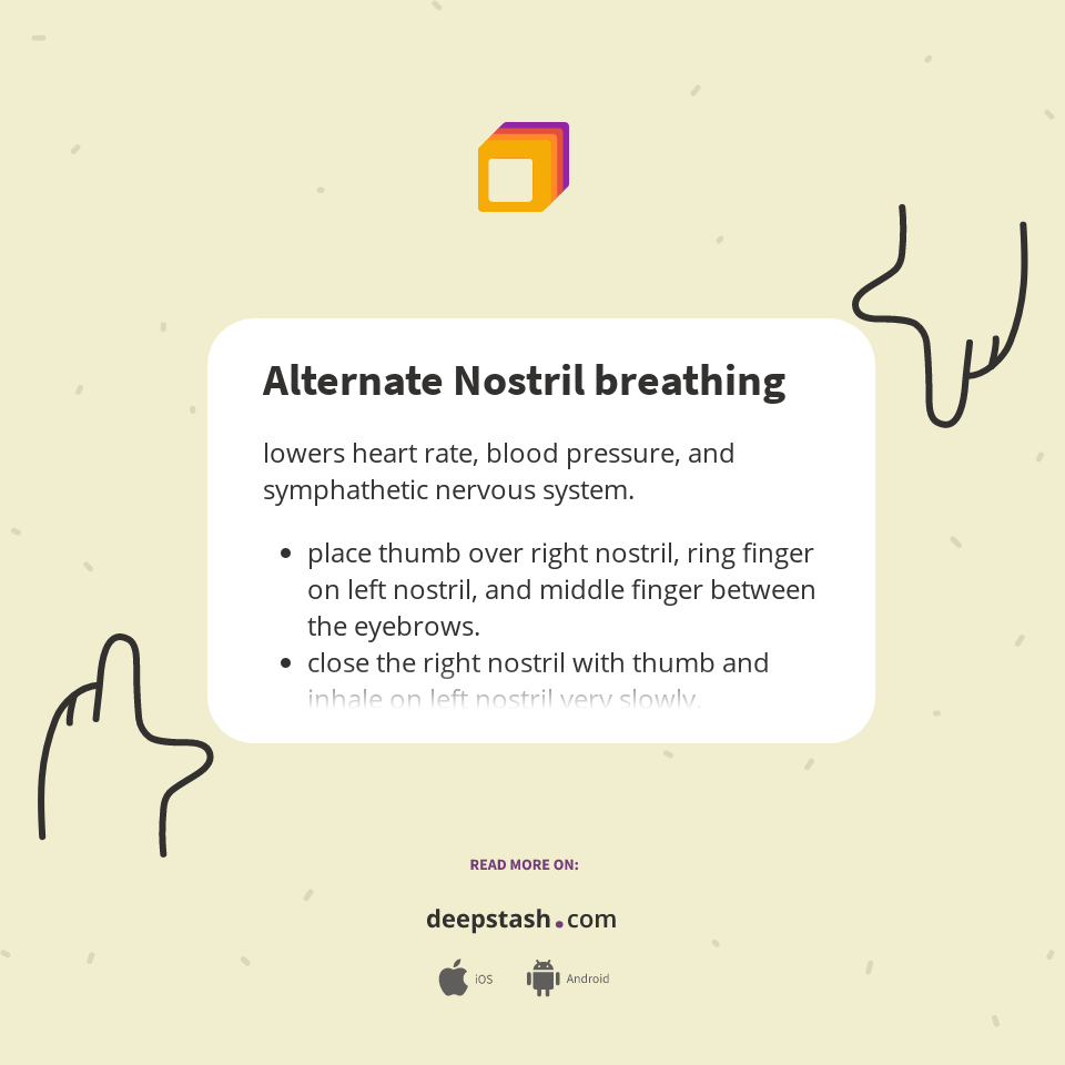 Alternate Nostril breathing - Deepstash