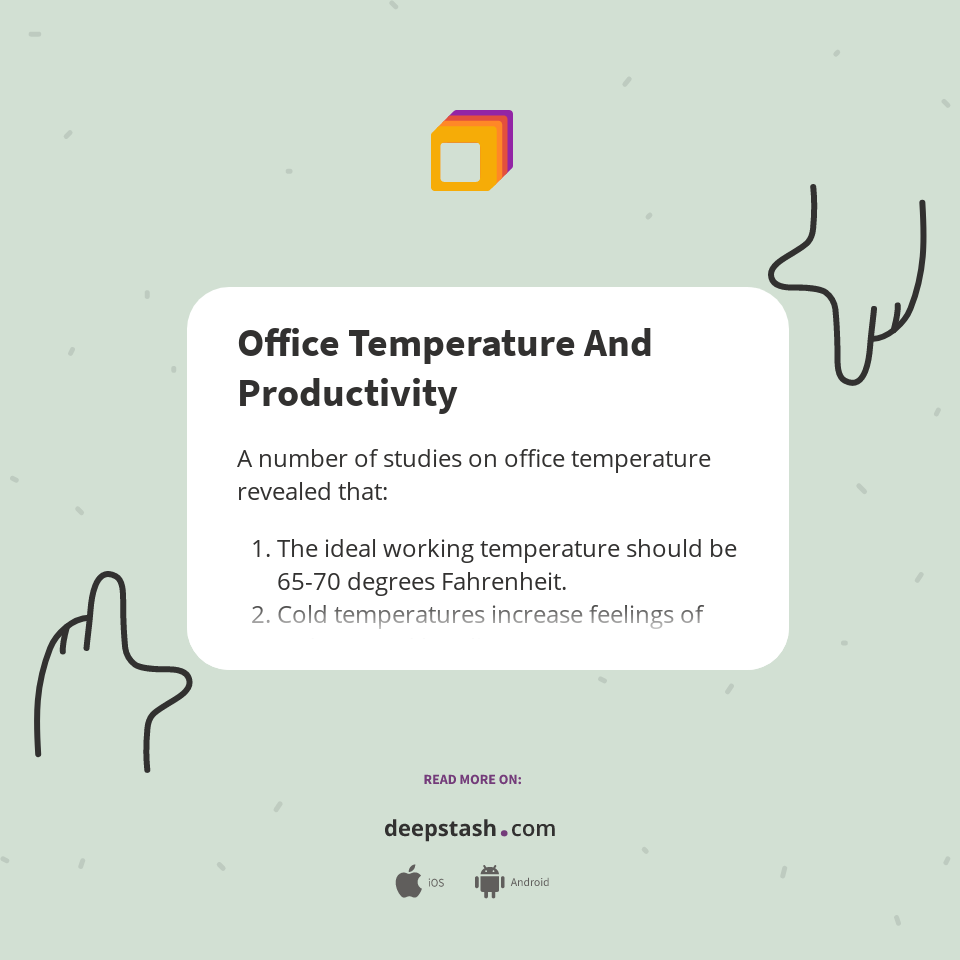 Office Temperature And Productivity - Deepstash