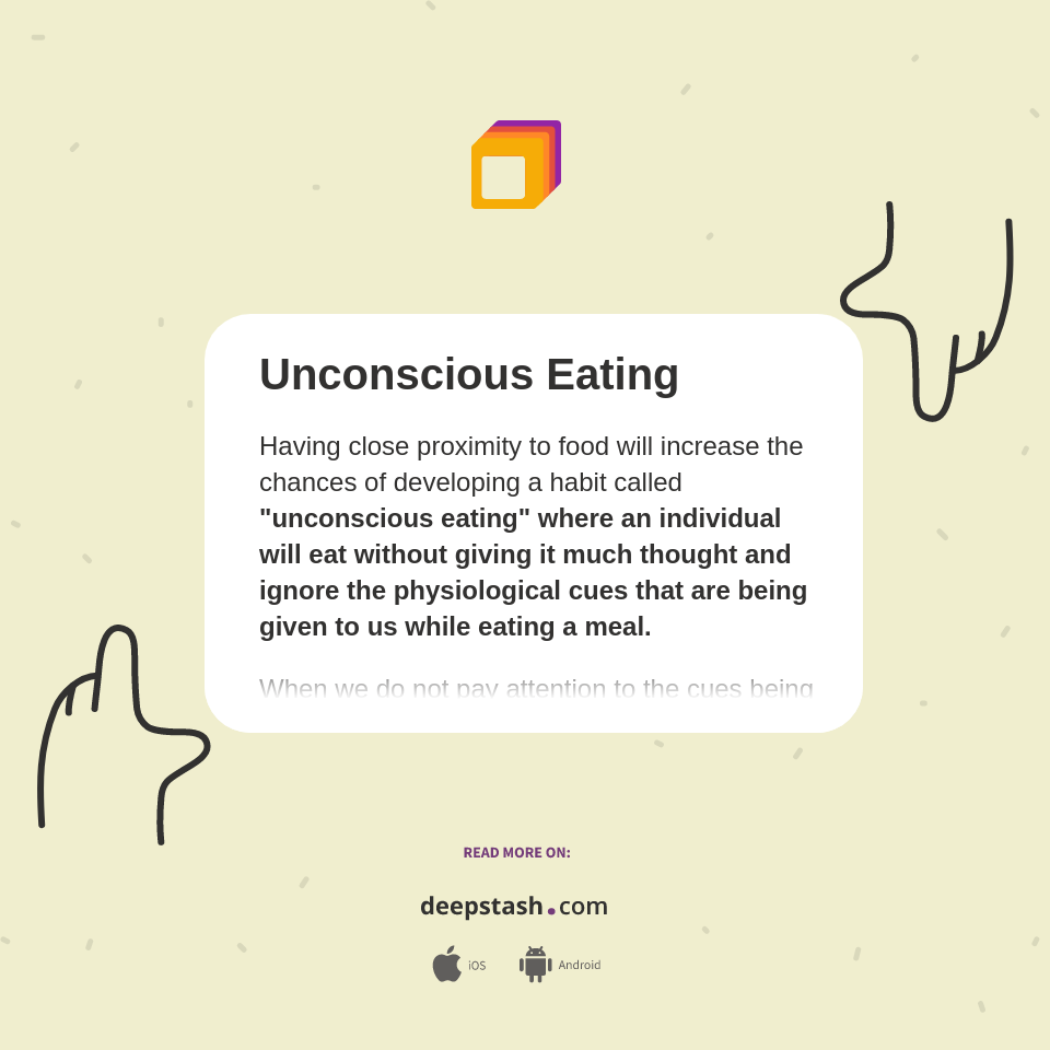 Unconscious Eating - Deepstash