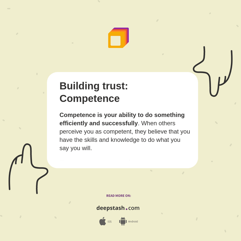 Building trust: Competence - Deepstash