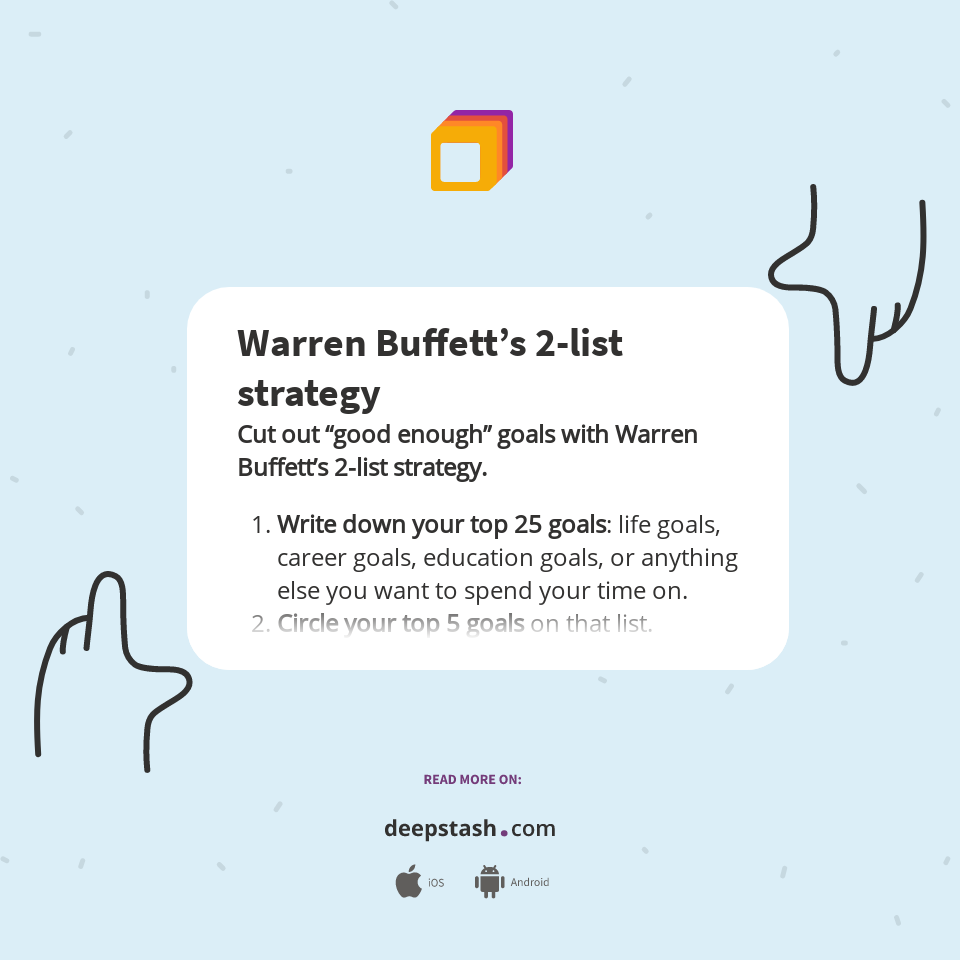 Warren Buffett’s 2-list strategy - Deepstash
