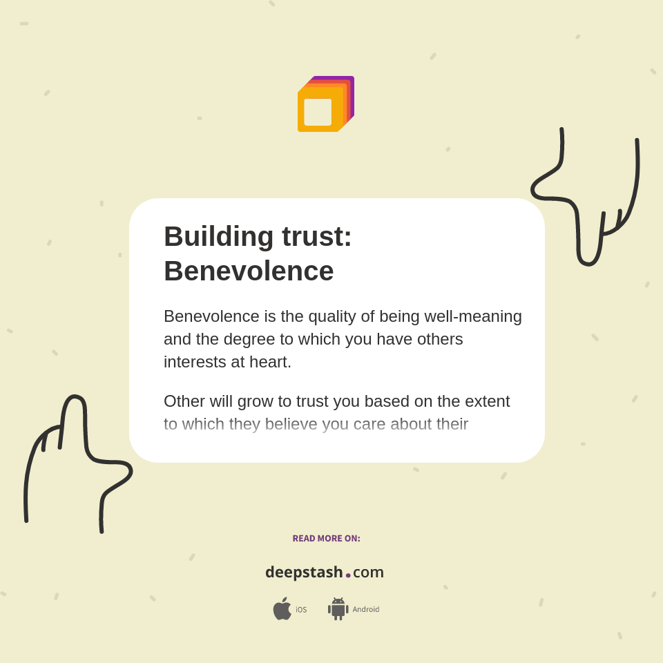 Building trust: Benevolence - Deepstash