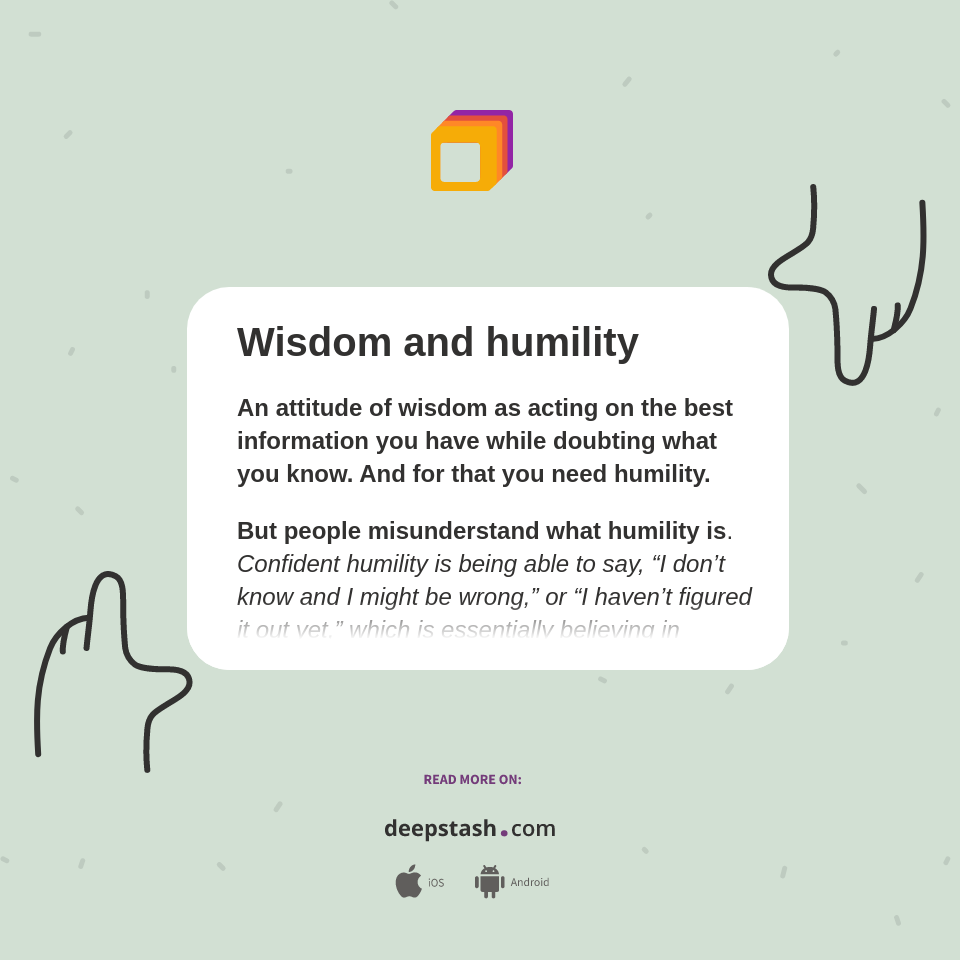 Wisdom and humility - Deepstash