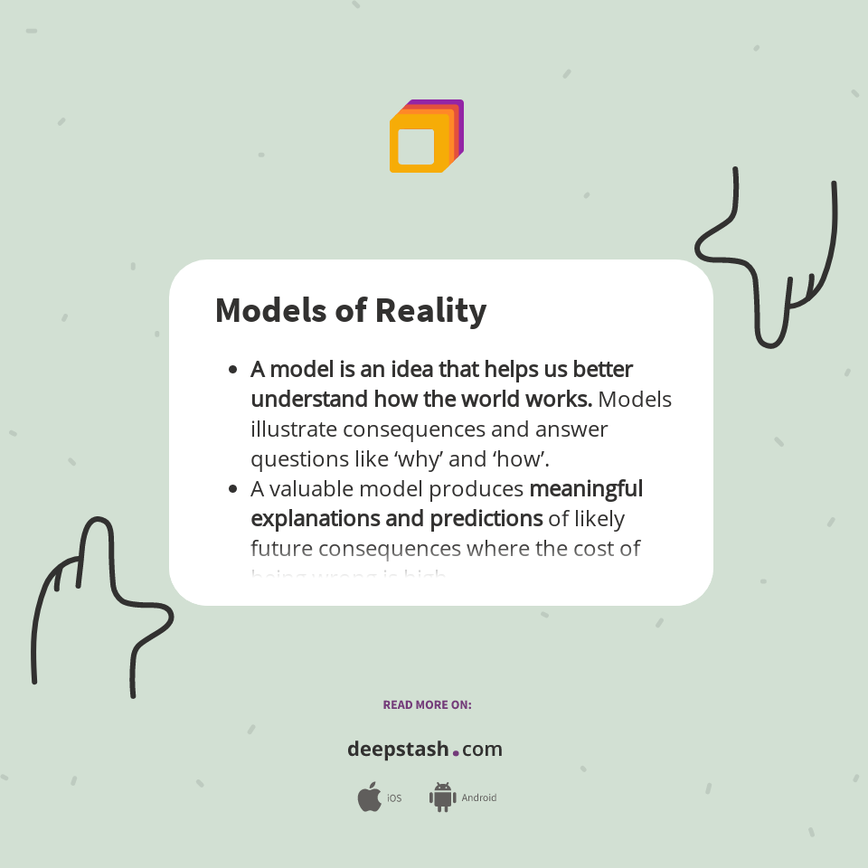 Models of Reality - Deepstash