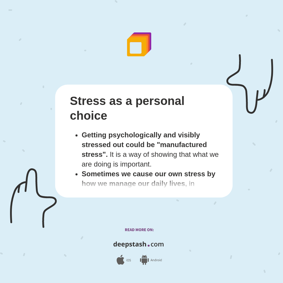 Stress as a personal choice - Deepstash