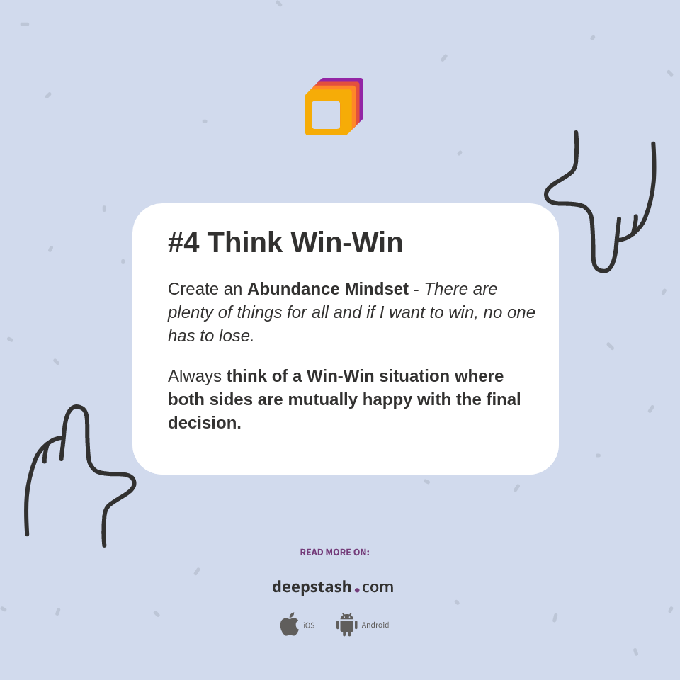 #4 Think Win-Win - Deepstash
