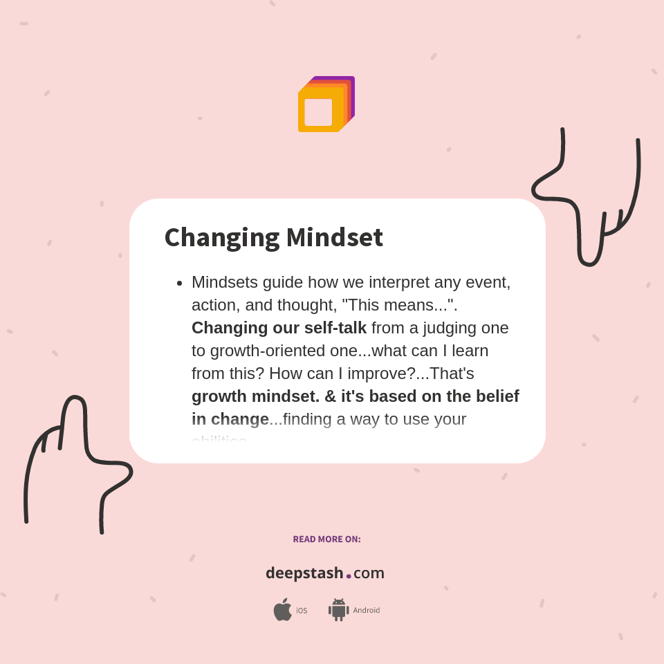 Changing Mindset - Deepstash