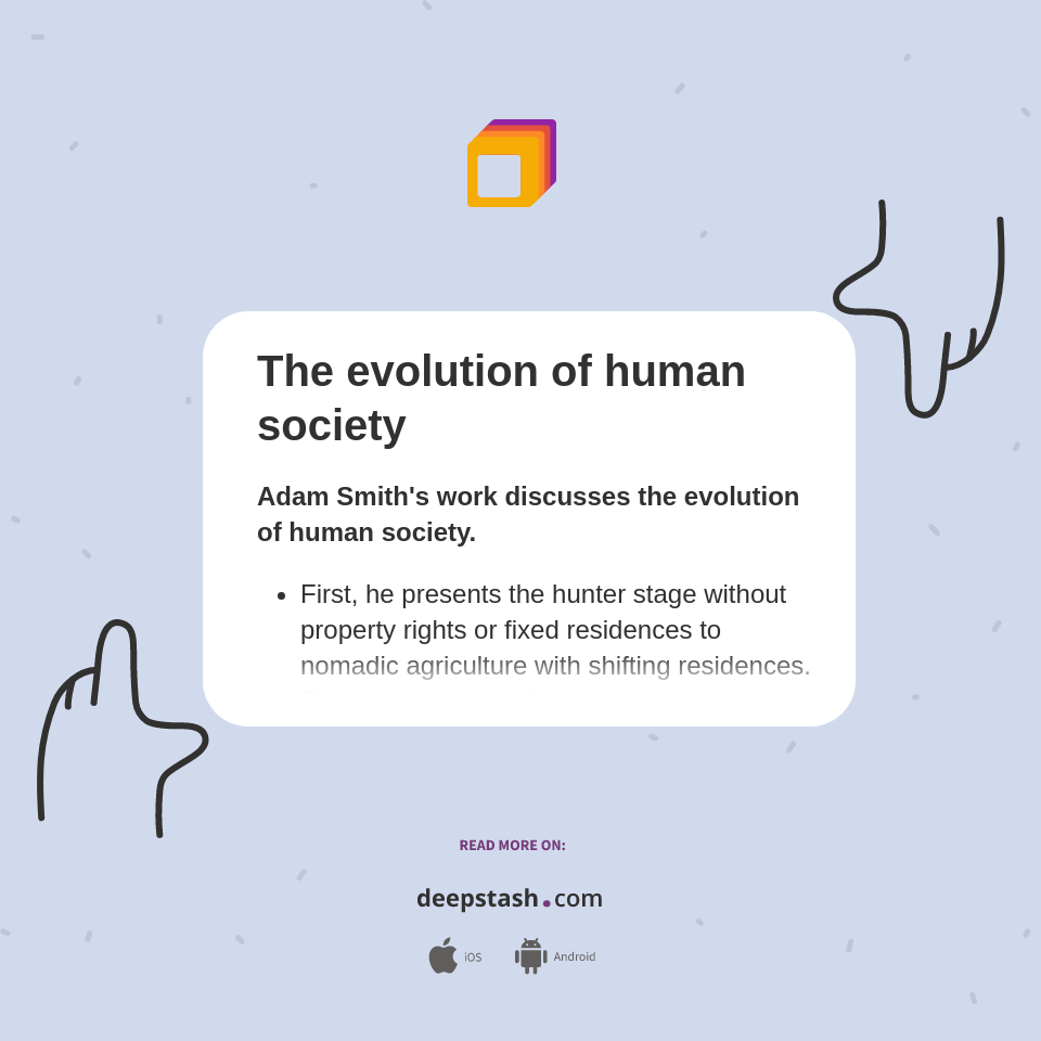 The evolution of human society - Deepstash