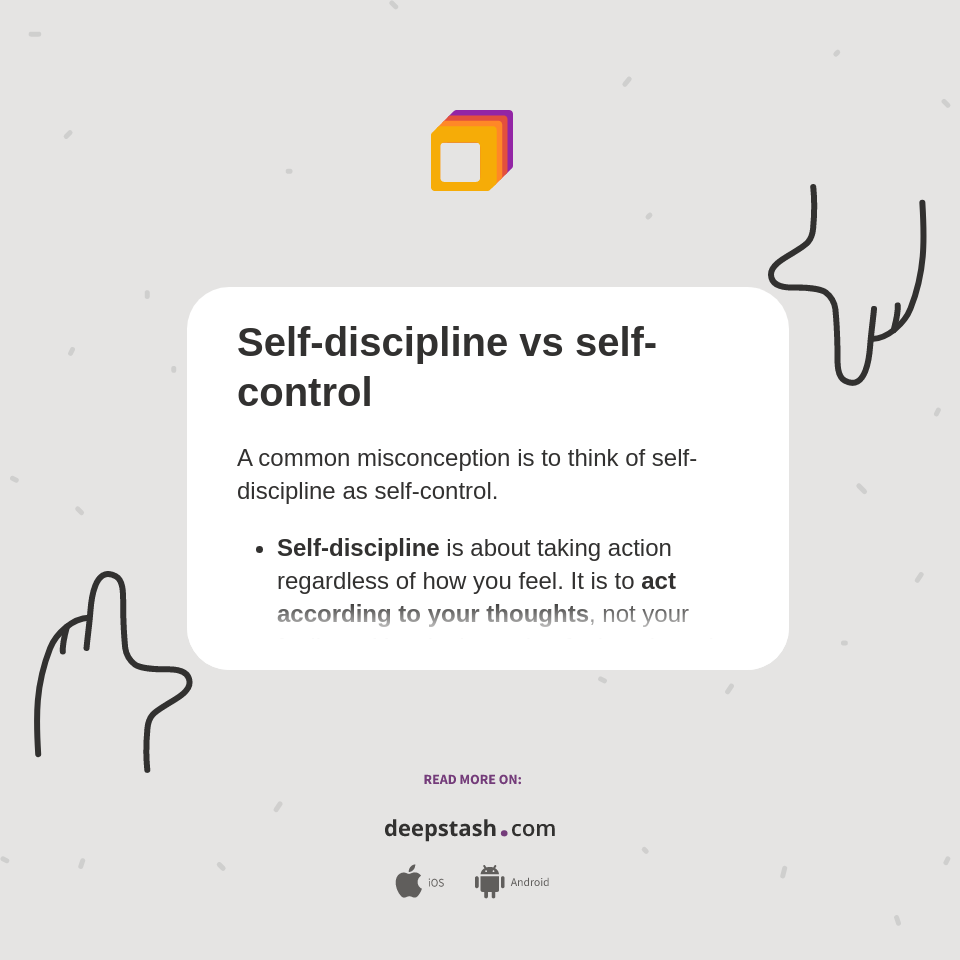 Self-discipline vs self-control - Deepstash