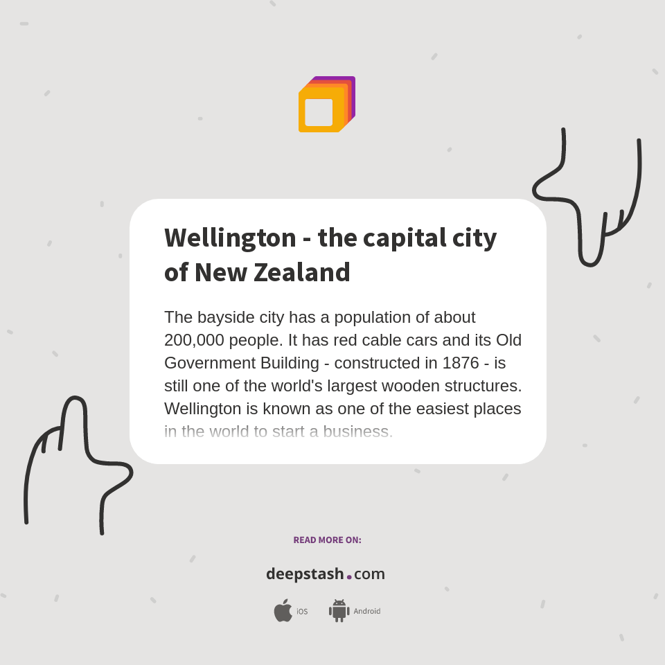 Wellington - the capital city of New Zealand - Deepstash