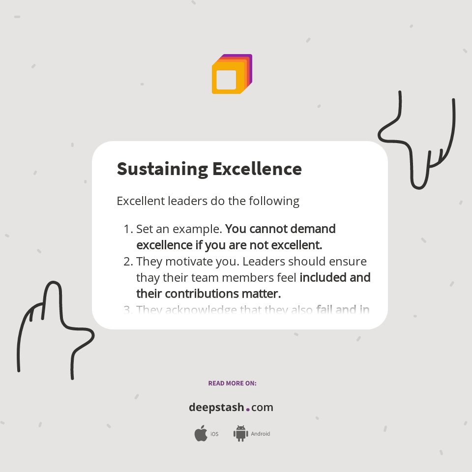 Sustaining Excellence - Deepstash