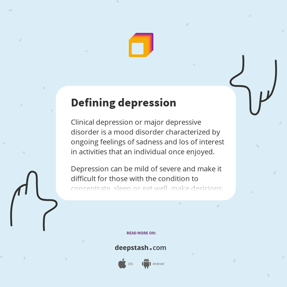 Defining depression - Deepstash