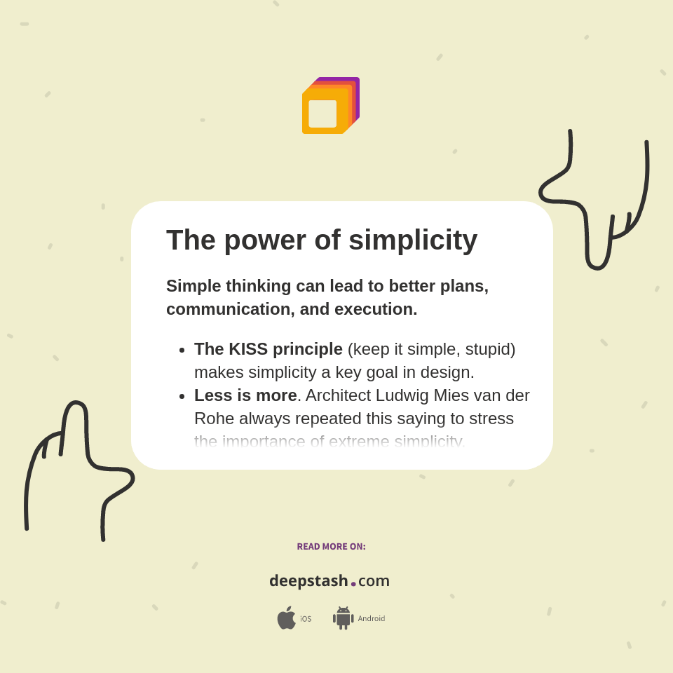 The power of simplicity - Deepstash