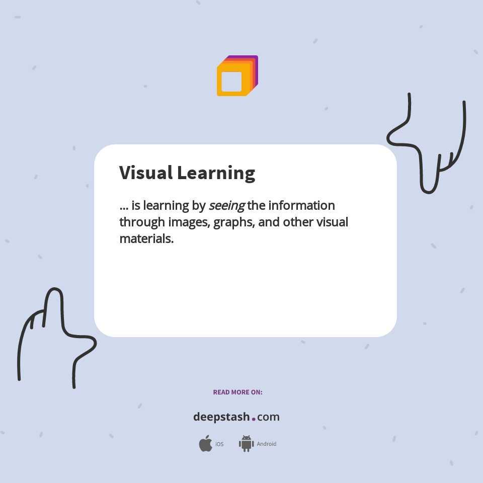 Visual Learning - Deepstash