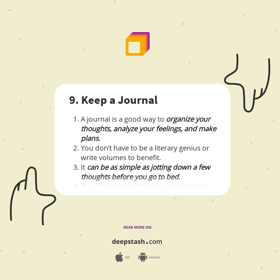 9. Keep a Journal - Deepstash