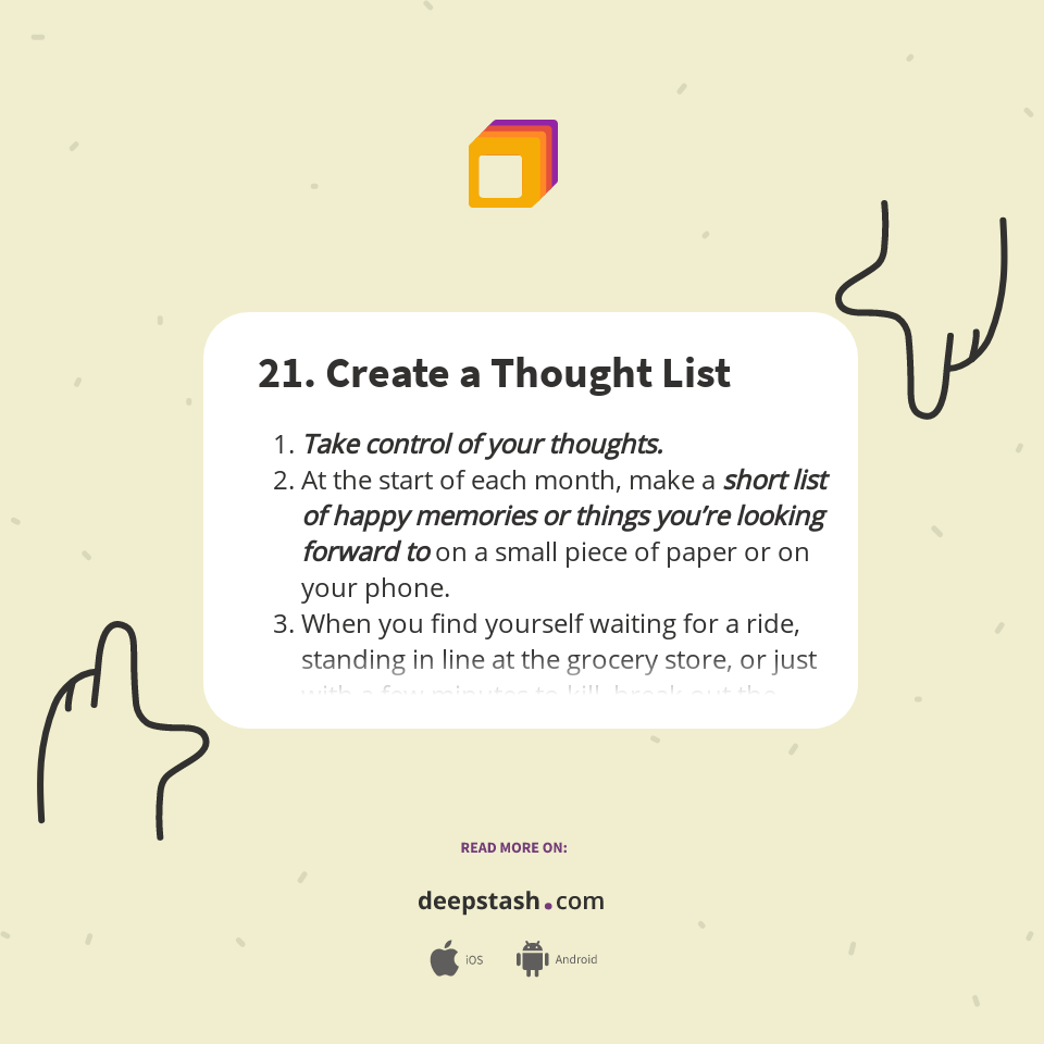 21. Create a Thought List - Deepstash