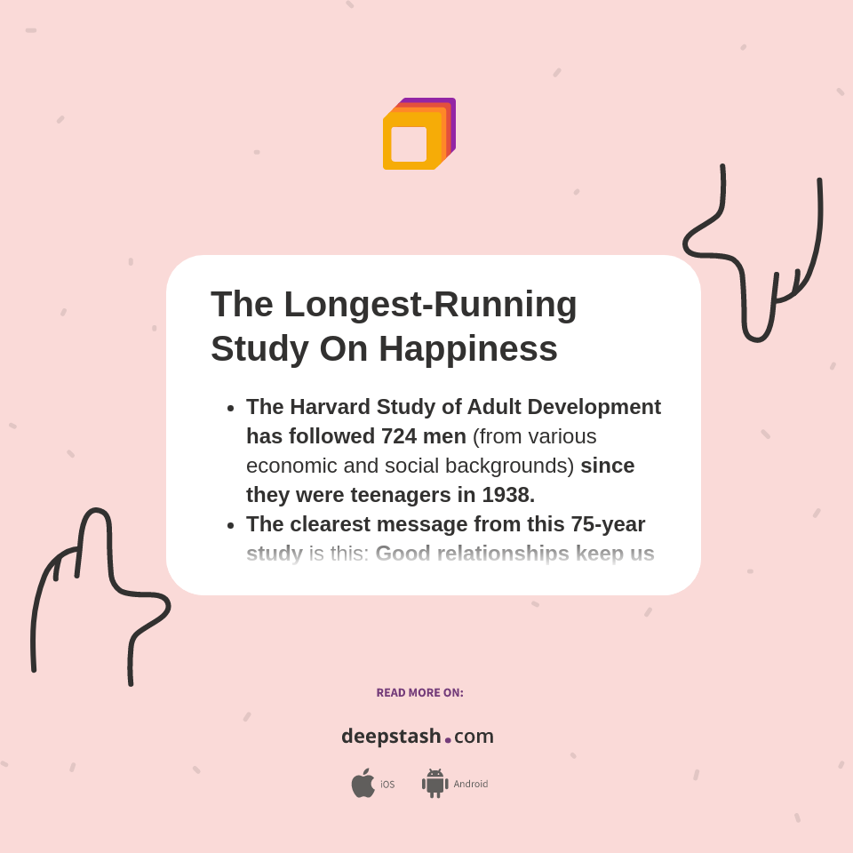 The Longest-Running Study On Happiness - Deepstash